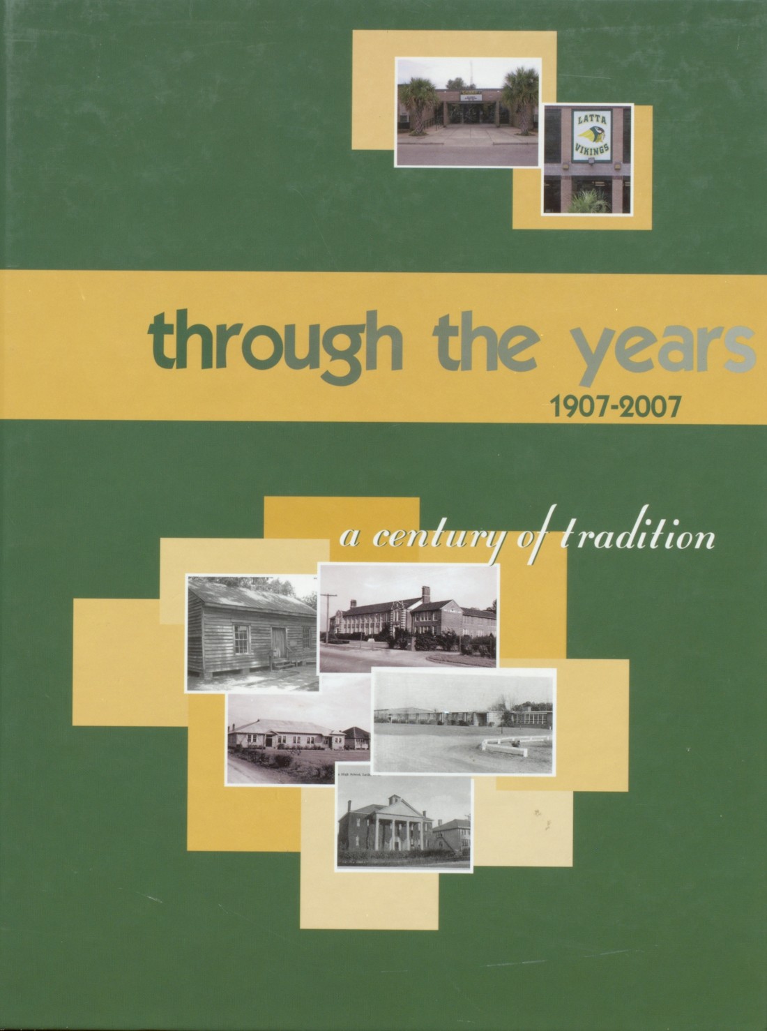 2007 yearbook from Latta High School from Latta, South Carolina