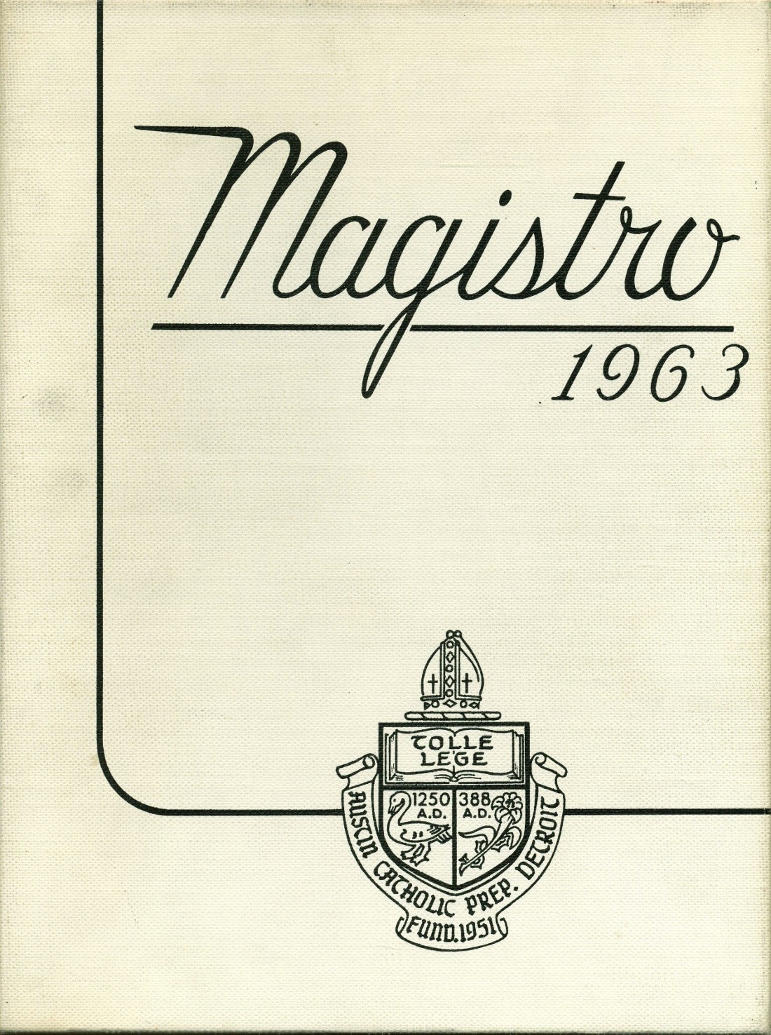 1963 yearbook from Austin Catholic Preparatory School from Detroit ...