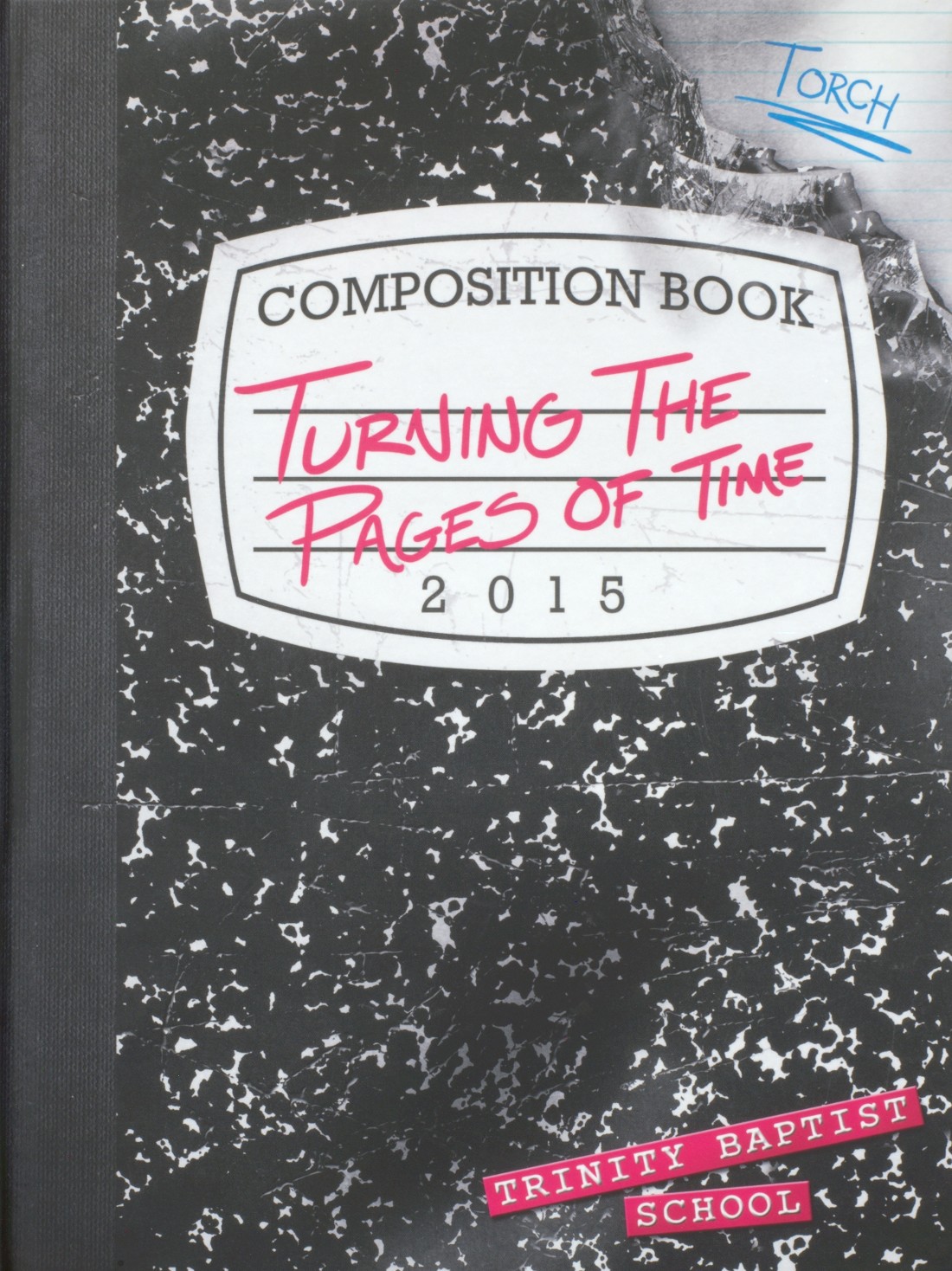 2015 yearbook from Trinity Baptist High School from Burlington, Vermont ...