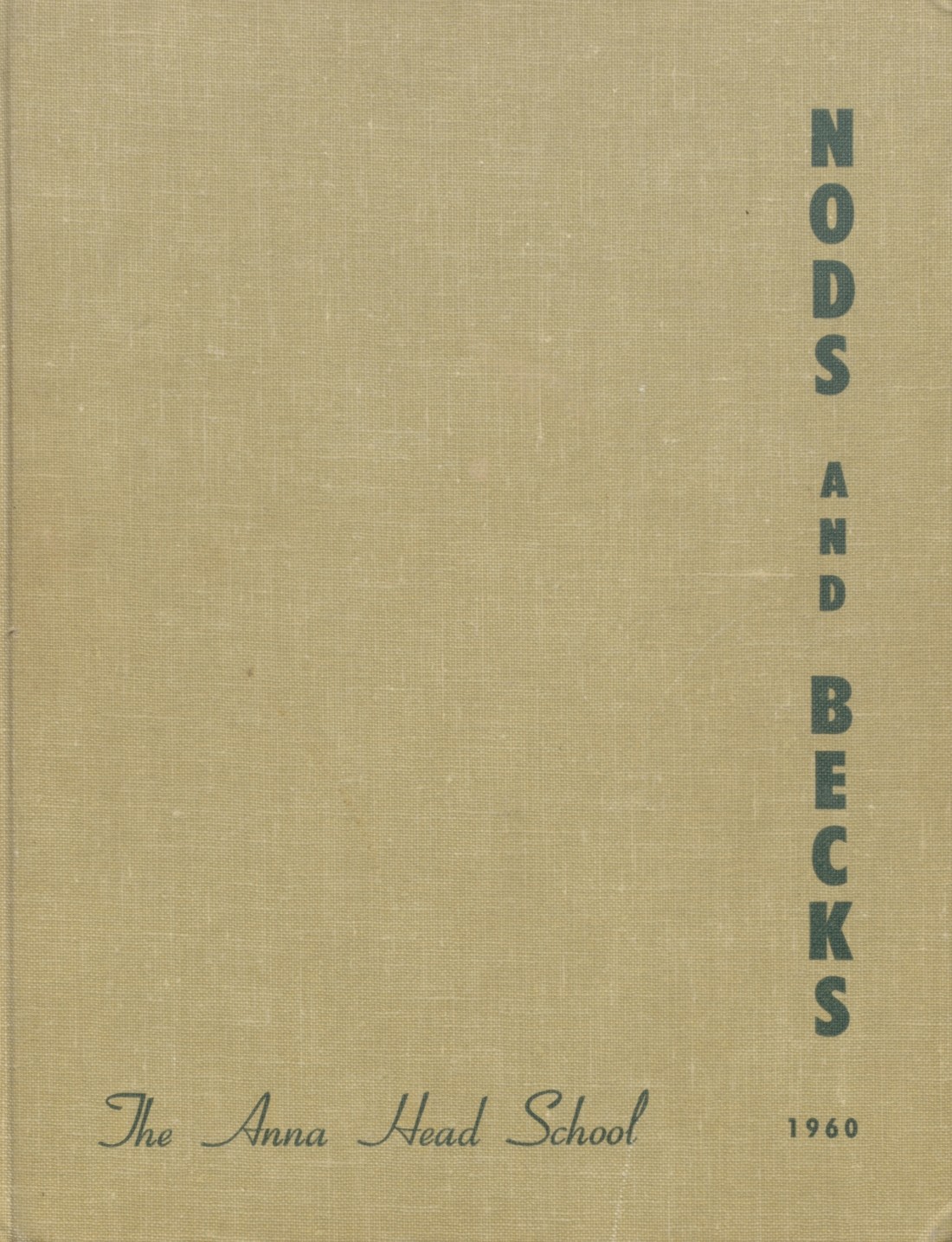 1960 yearbook from Anna Heads High School from Berkeley, California for ...