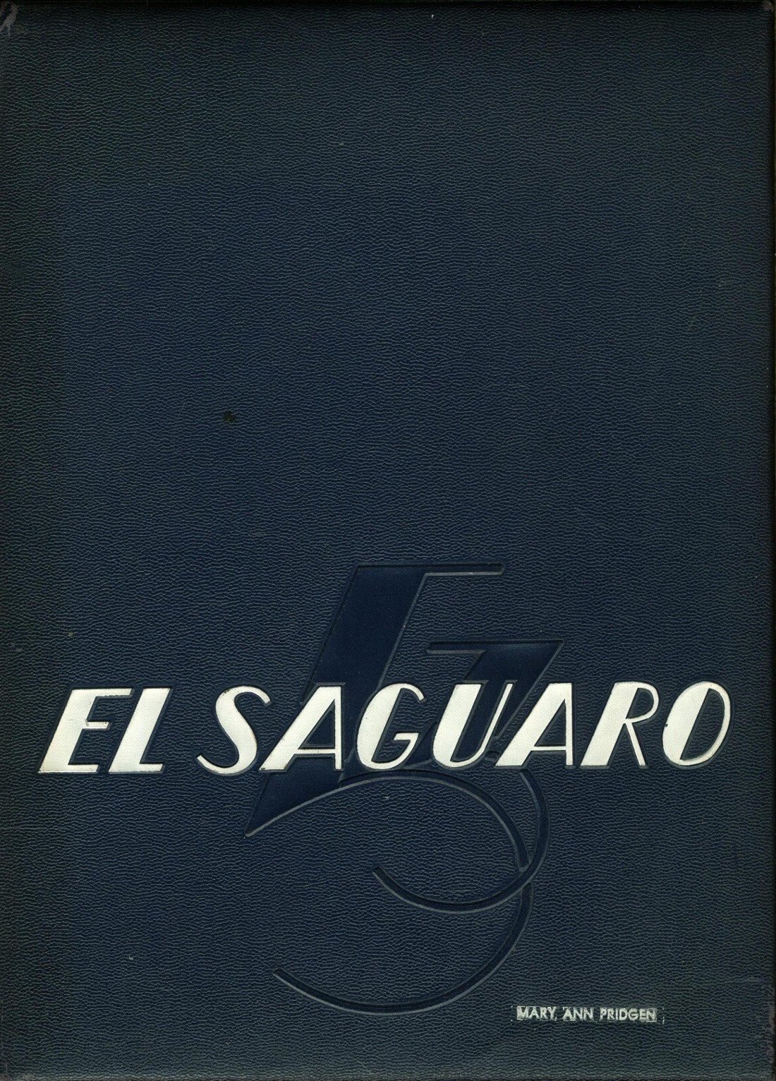 1953 yearbook from Yuma Union High School from Yuma, Arizona