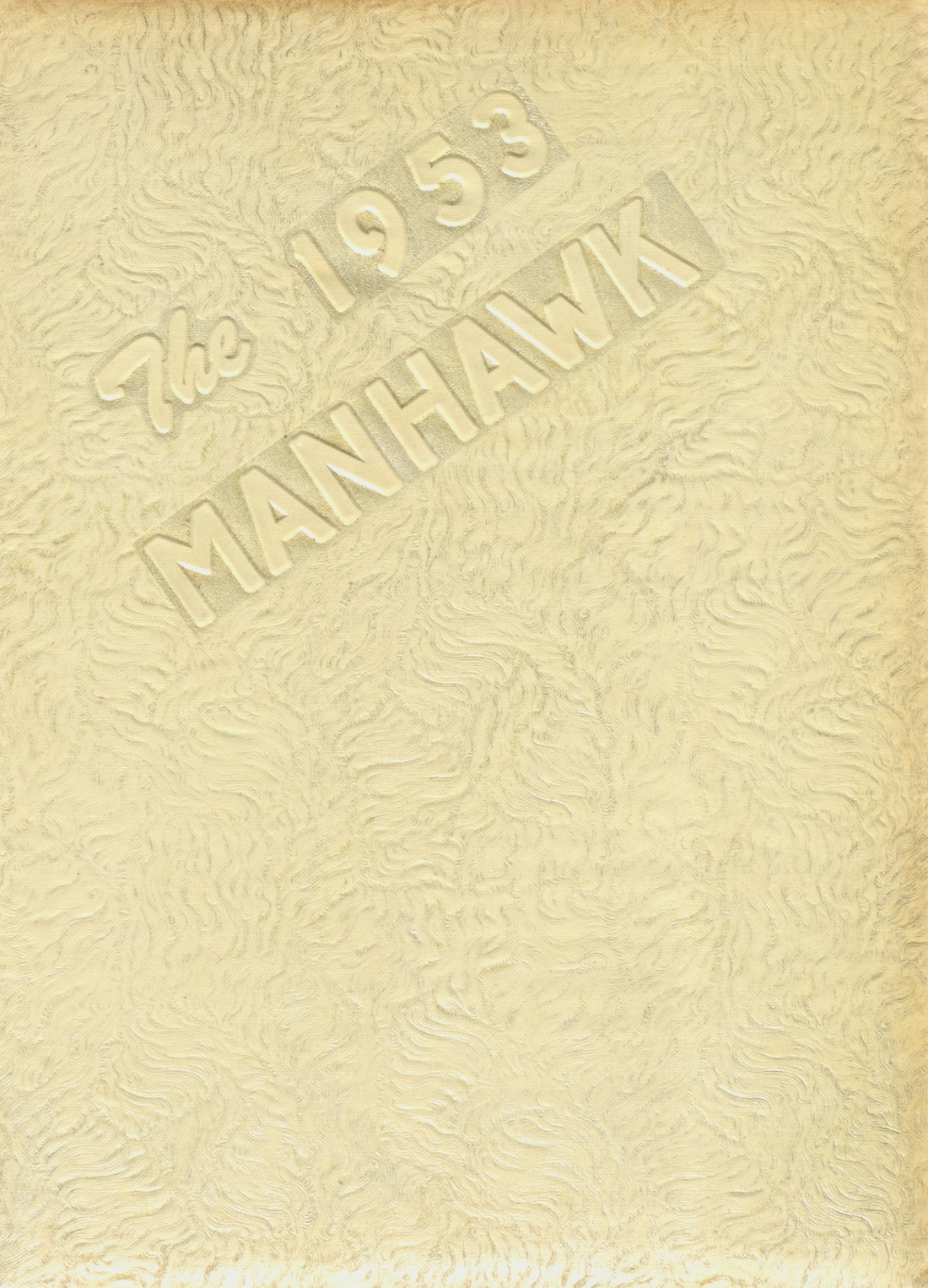 1953 yearbook from Manchester High School from Manchester, Iowa for sale