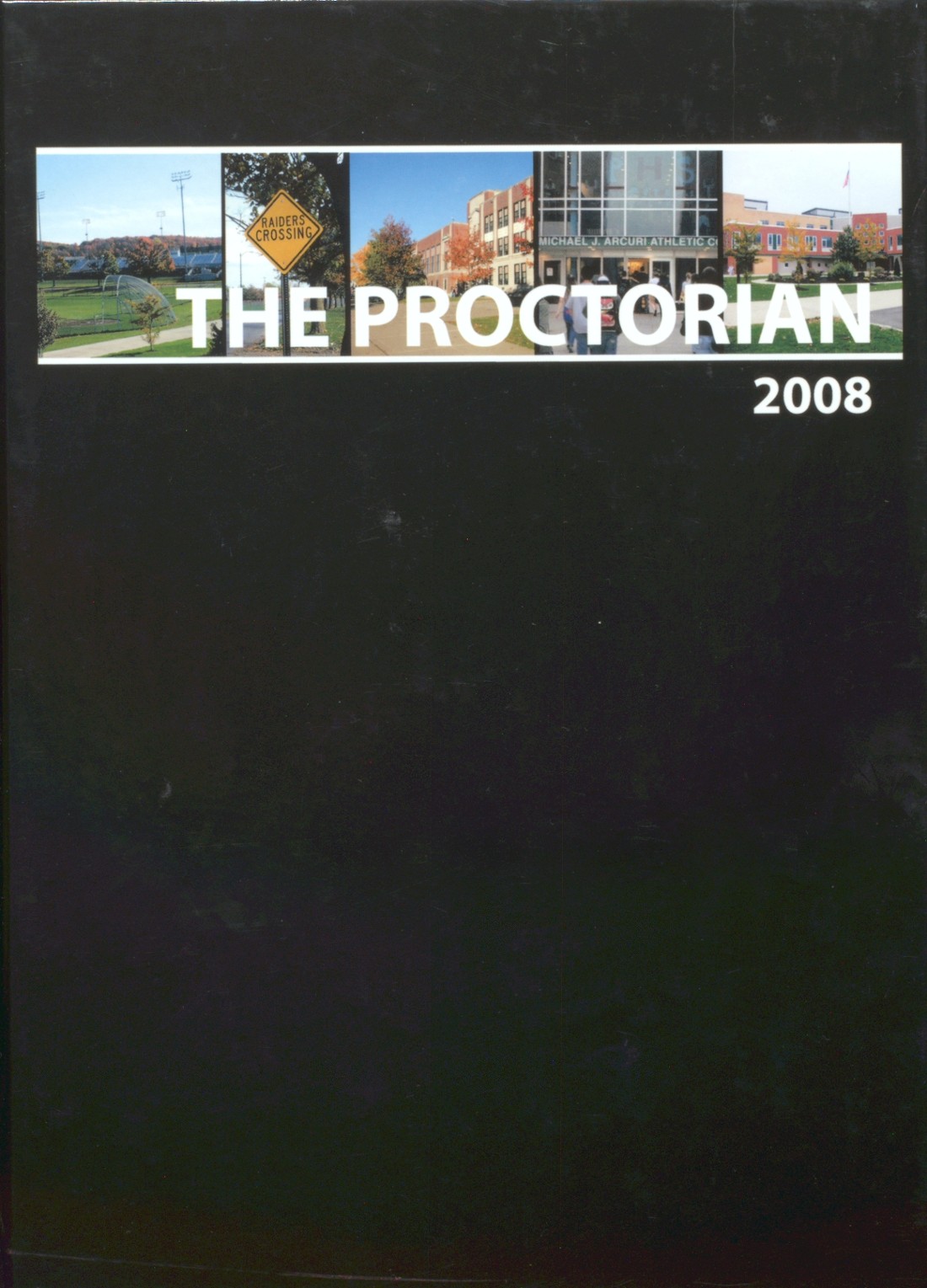 2008 yearbook from Proctor High School from Utica, New York for sale