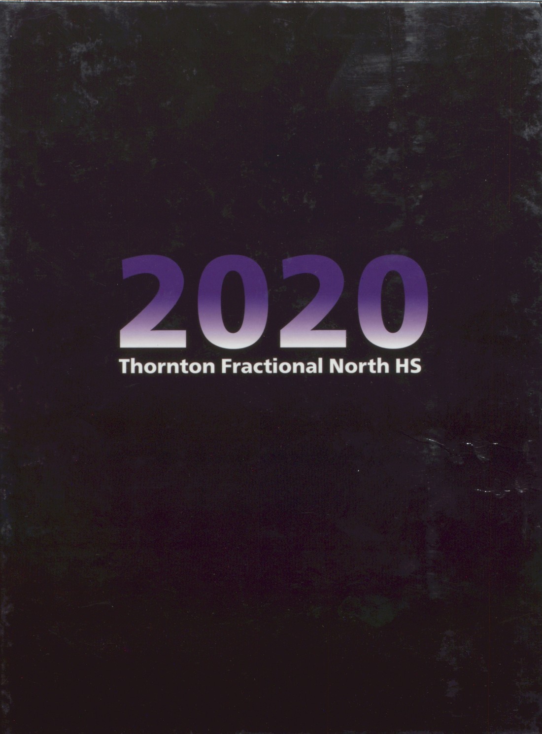 2020 yearbook from Thornton Fractional North High School from Calumet ...