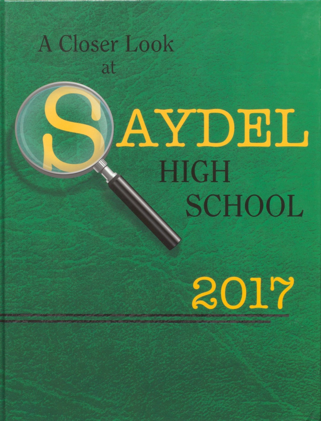 2017 yearbook from Saydel High School from Des moines, Iowa
