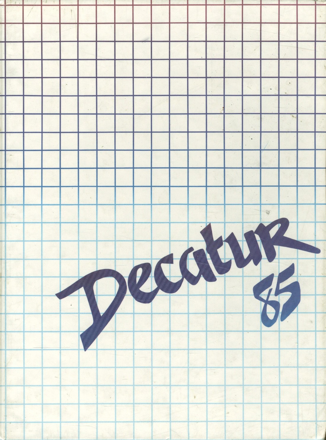 1985 yearbook from Decatur High School from Federal way, Washington