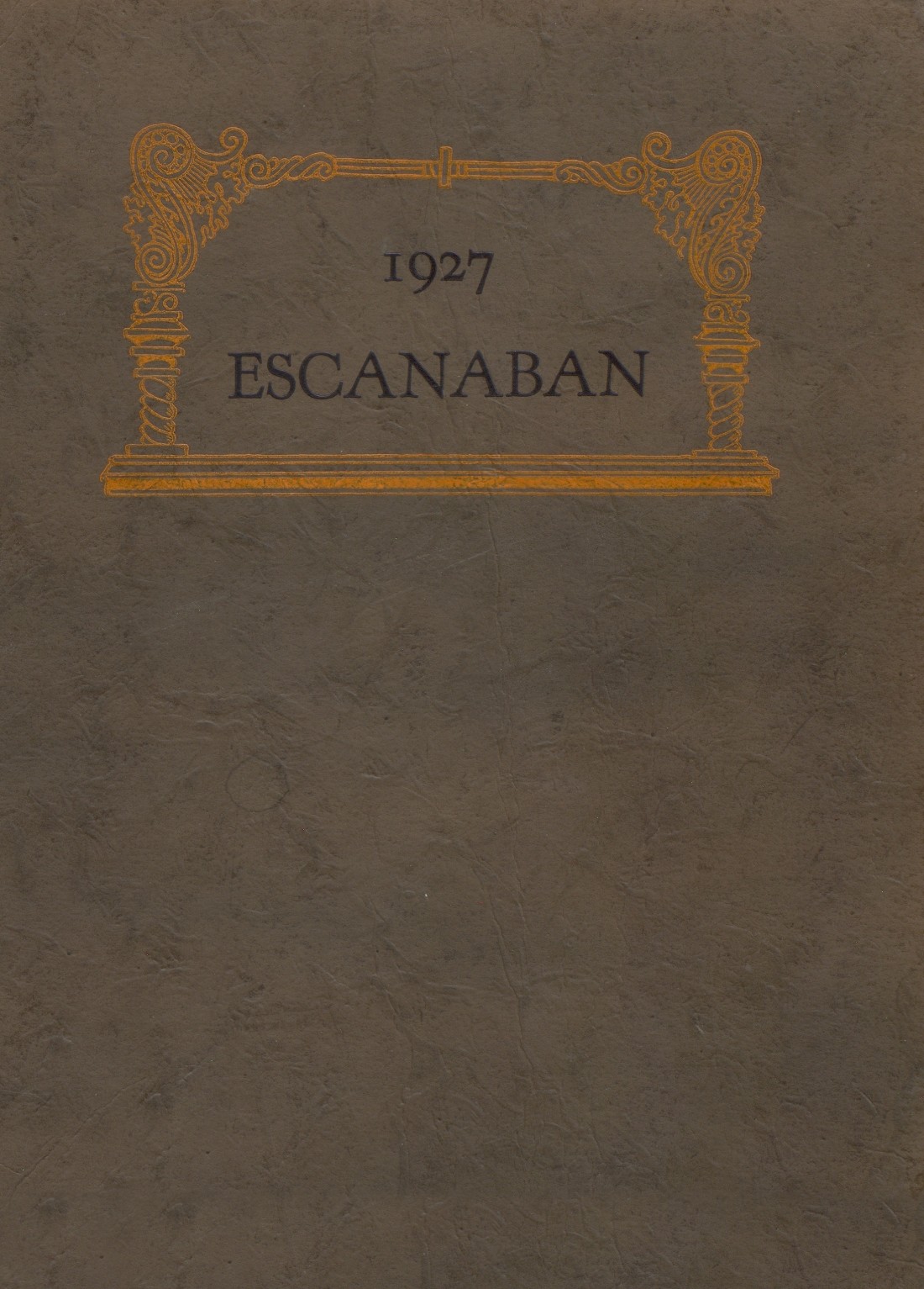 1927 yearbook from Escanaba Area High School from Escanaba, Michigan ...