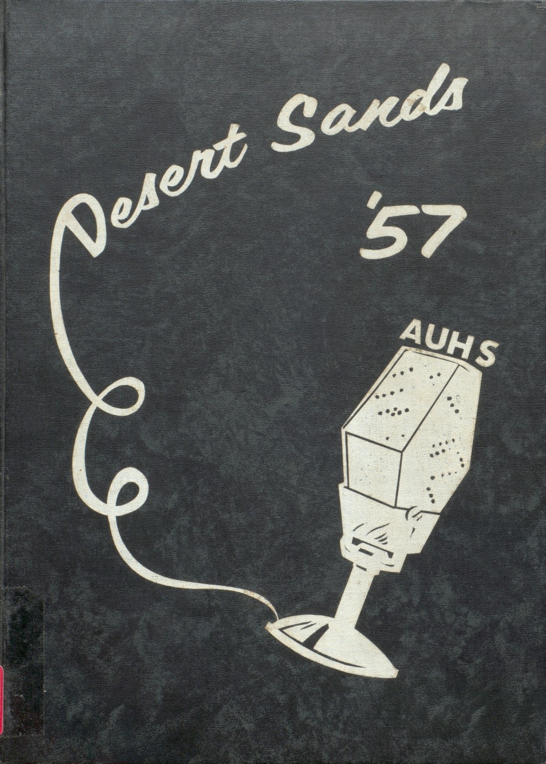 1957 yearbook from Antelope High School from Wellton, Arizona for sale